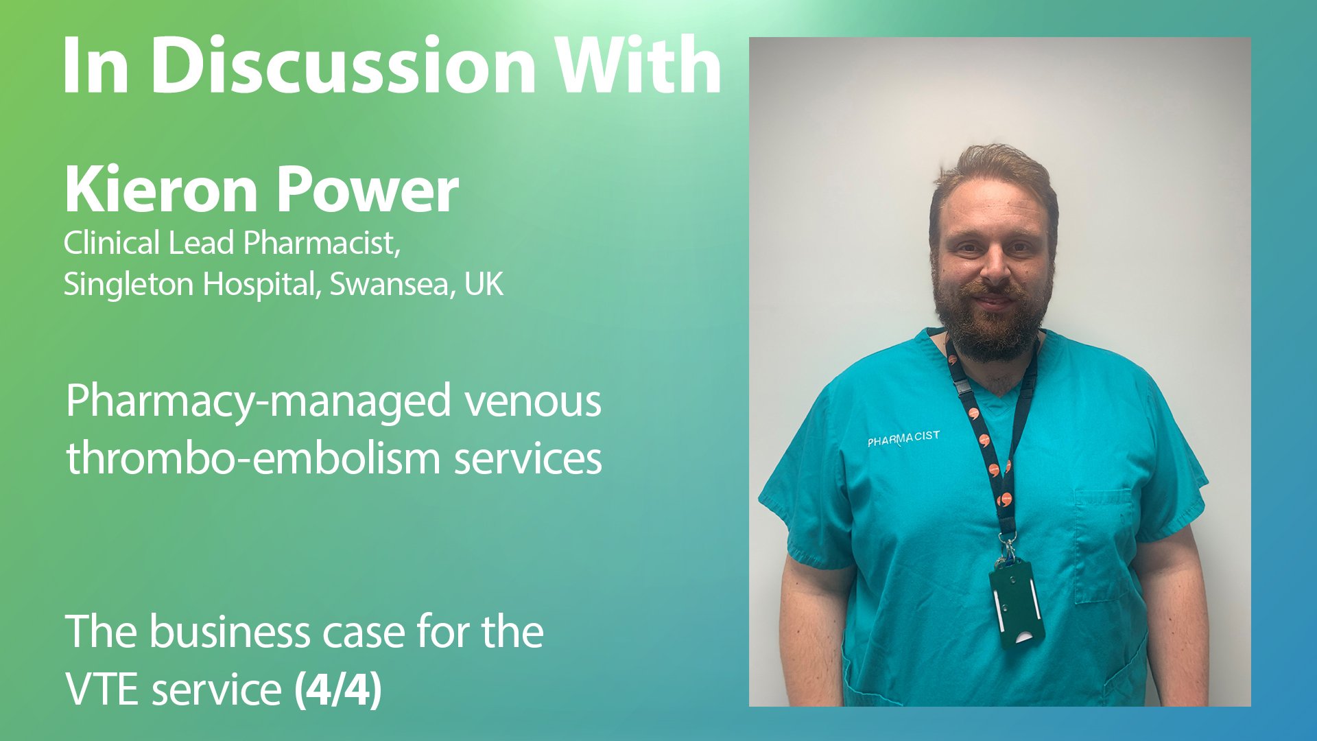 The business case for the VTE service - Medical Update Online